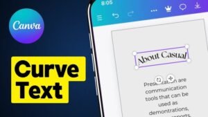 How to Curve Text in Canva? A Step By Step Easy 1 Minute Guide – Designers – Choice