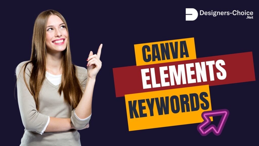 Canva Elements Keywords List: Boost Your Design Game FAST – Designers ...
